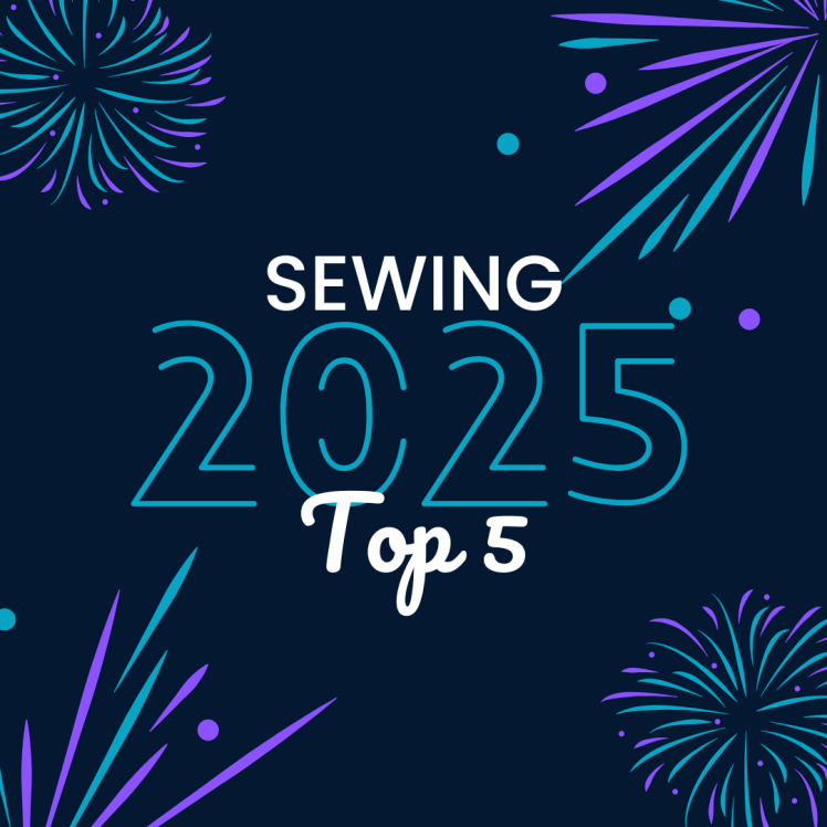 2025 Sewing Top 5 – Doctor T Designs